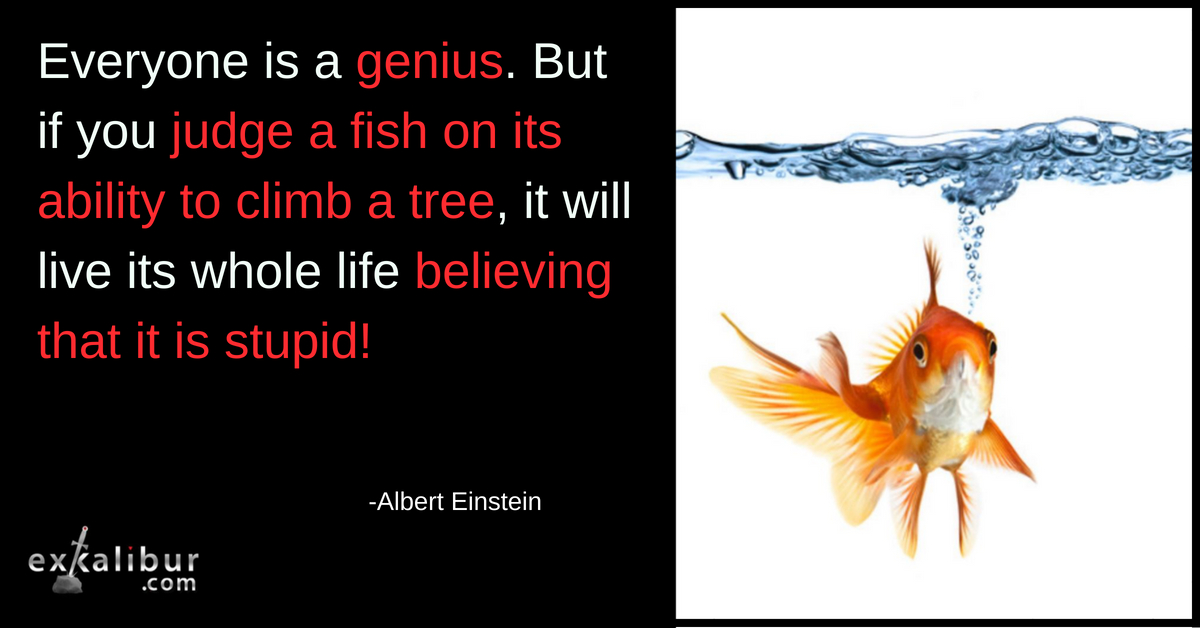 Mon Quote 06-11-18 Judge a fish – www.exkalibur.com